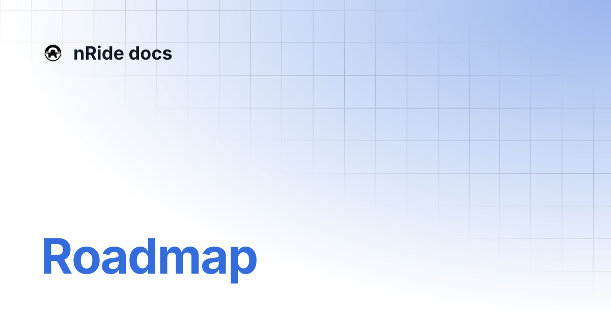 Roadmap | nRide docs